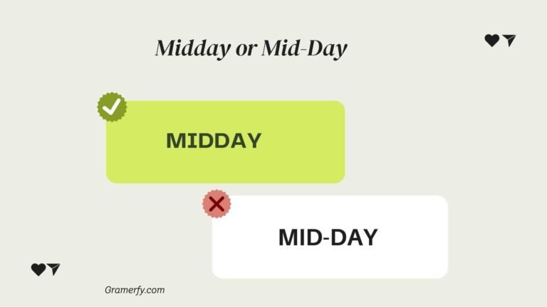 Midday or Mid-Day